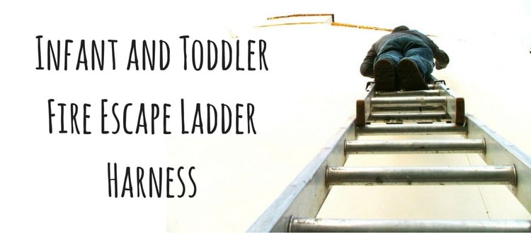 Child-Safe Fire Escape: The Infant and Toddler Ladder Harness - Fire ...