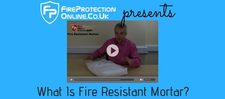 What Is Fire Resistant Mortar? - Fire Safety Information