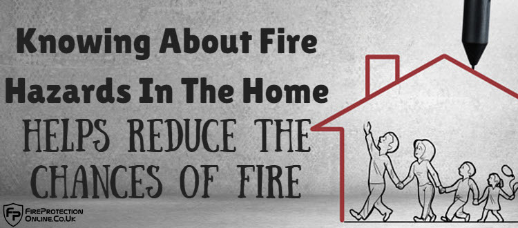 Fire Hazards at Home: How to Prevent House Fires & Stay Safe