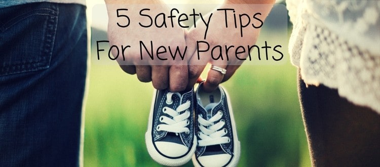 5 Safety Tips For New Parents - Fire Safety Information